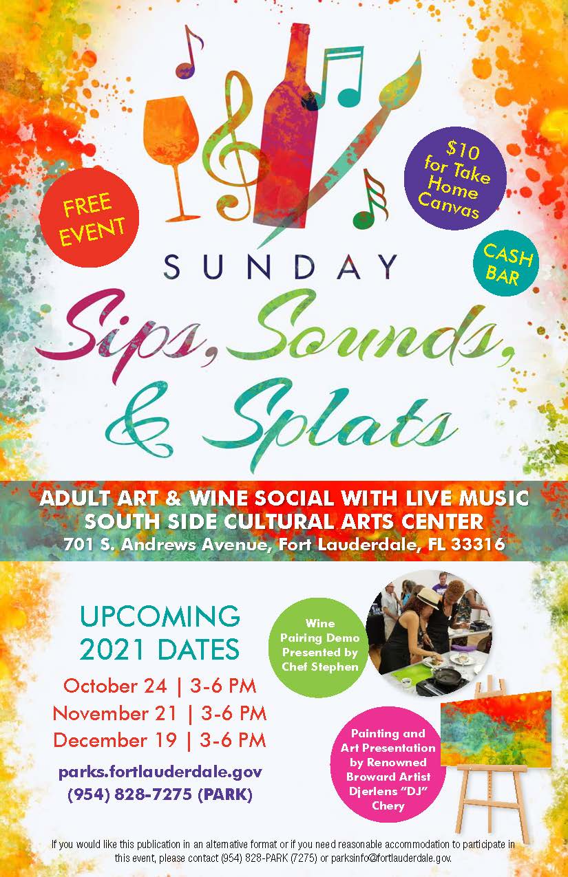 Sips, Sounds, & Splats - Riverwalk Fort Lauderdale